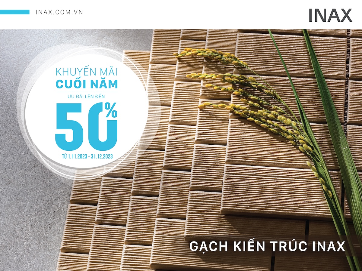 2023_KMMD_Gạch Kiến Trúc INAX - INAX
